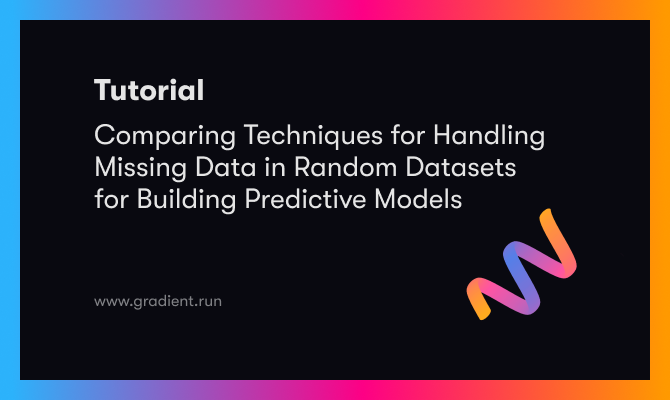 Comparing Techniques For Handling Missing Data in Random Datasets for Building Predictive Models